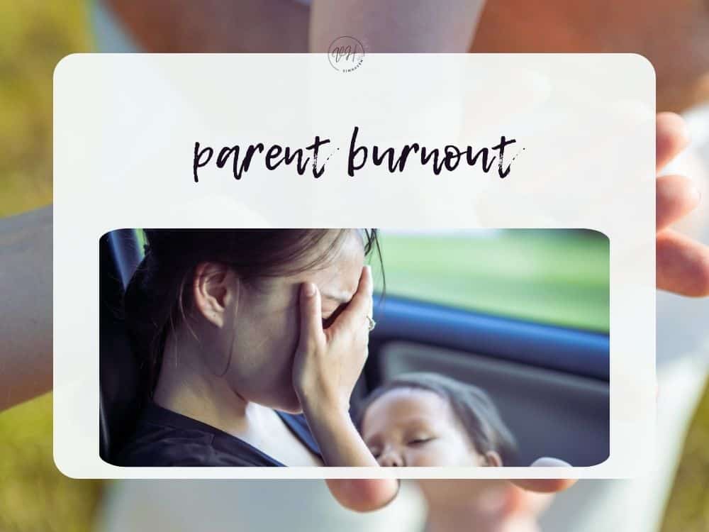 Overcoming Parent Burnout: 5 Steps to Take Back Your Life - Vim Haven